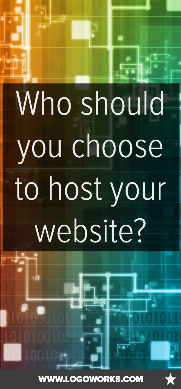 You've Got Your Business Logo Design, Now Who's Your Website Host ...