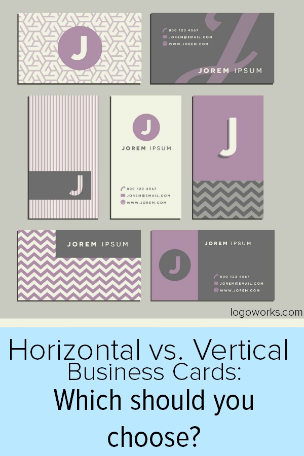 Professional Business Cards: Vertical or Horizontal? | Logoworks